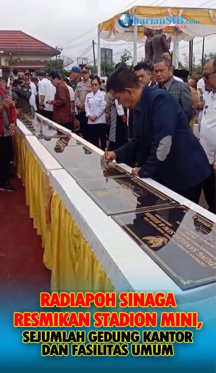 RADIAPOH SINAGA RESMIKAN STADION MINI, SEJUMLAH GEDUNG KANTOR DAN FASILITAS UMUM